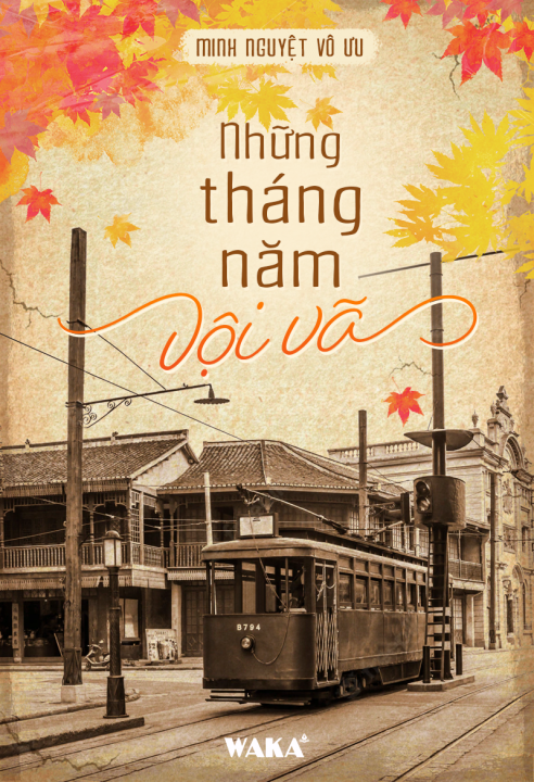 Những tháng năm vội vã - Cộng đồng sáng tác